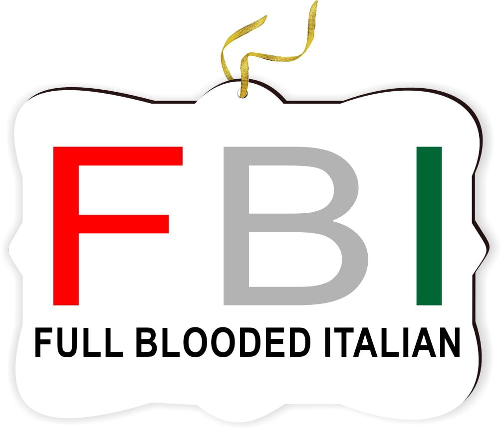 Artistic Donna - FBI - Full Blooded Italian - for Car Interior Rear ...