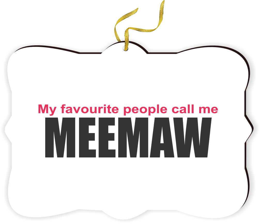 Artistic Donna - My Favorite People Call me Meemaw - for Car Interior ...