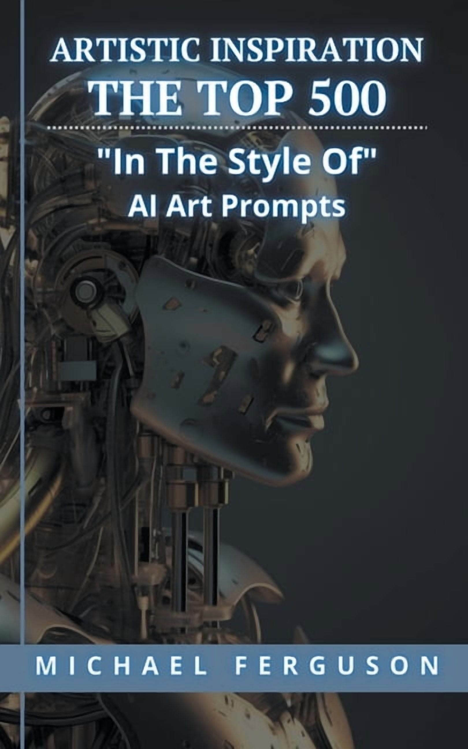 Artistic Inspiration - The Top 500 "In The Style Of" Ai Art Prompts ...