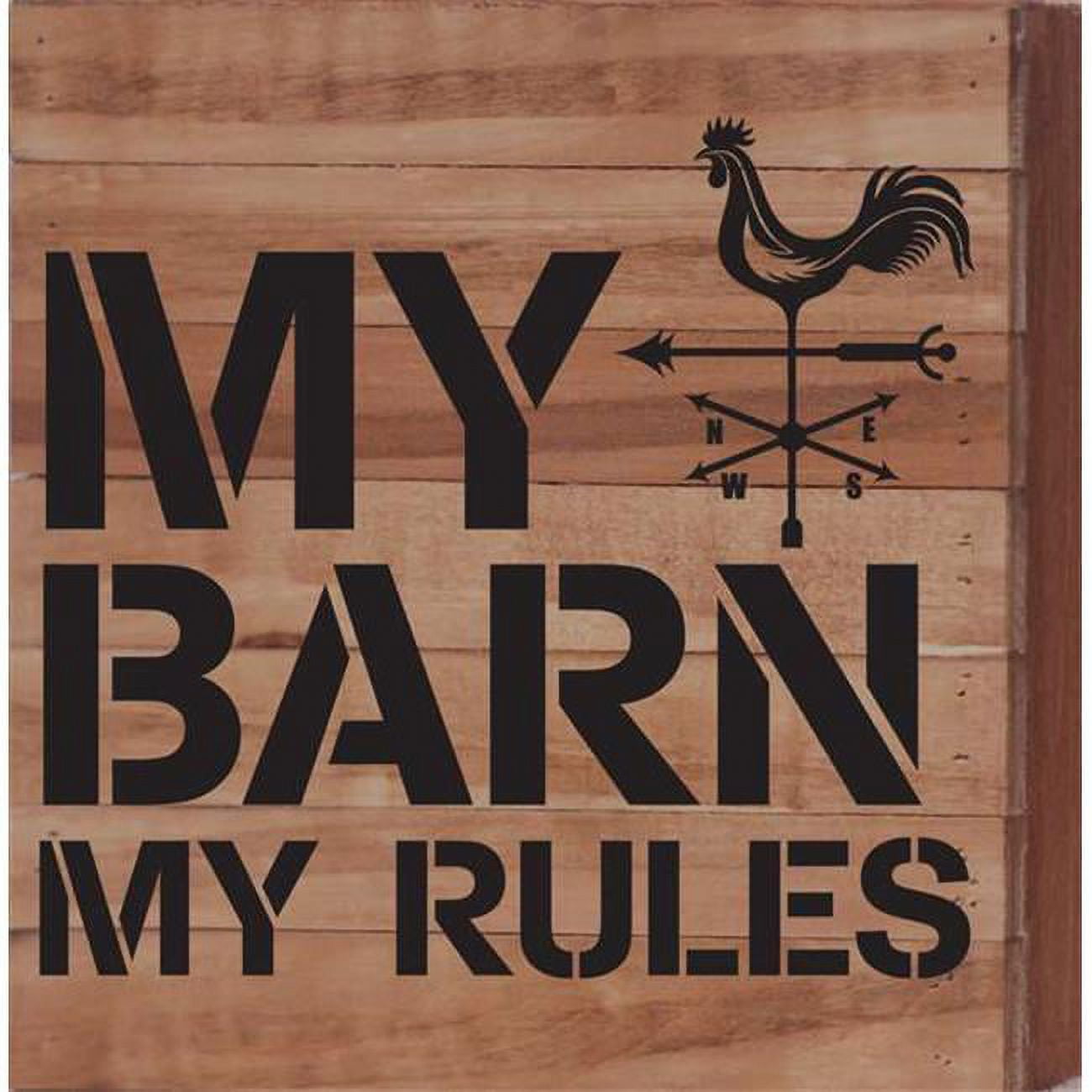 Artistic Reflections RE1031n 10.5 x 10.5 in. My Barn My Rules Pallet ...