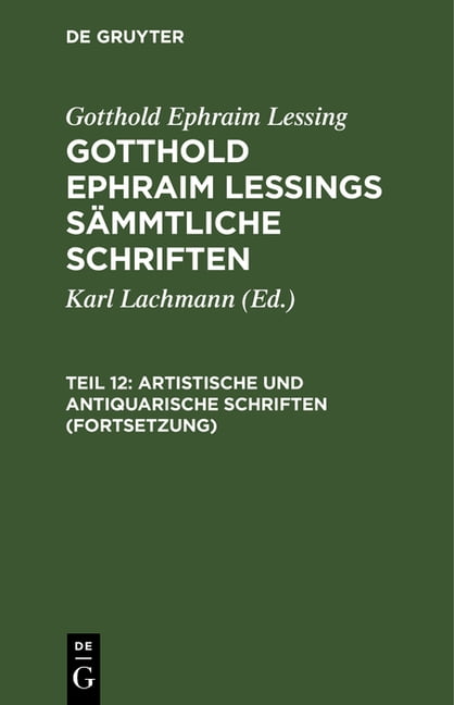 Karl Lachmann; Gotthold Ephraim Lessing