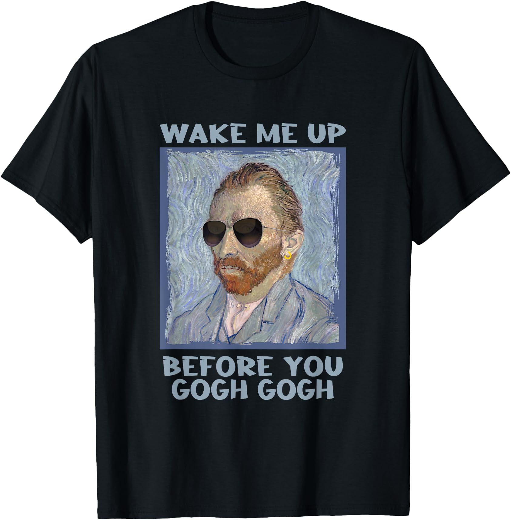 Artsy Van Gogh Meme for Men Design for artists men T-Shirt,Natural ...