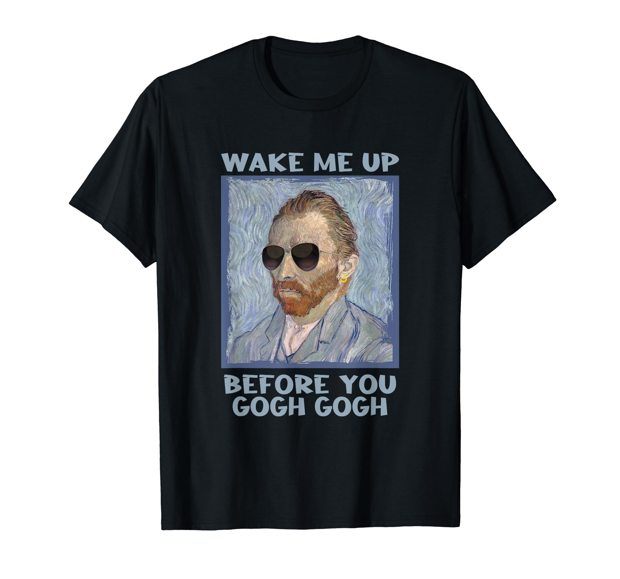 Artsy Van Gogh Meme for Men Design for artists men T-Shirt - Walmart.com