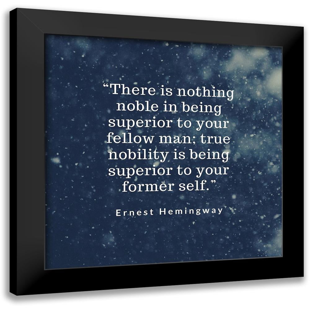 ArtsyQuotes 12x12 Black Modern Framed Museum Art Print Titled - Ernest ...