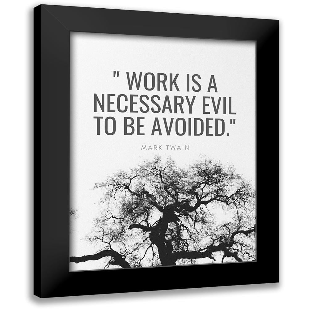 ArtsyQuotes 12x14 Black Modern Framed Museum Art Print Titled - Mark ...