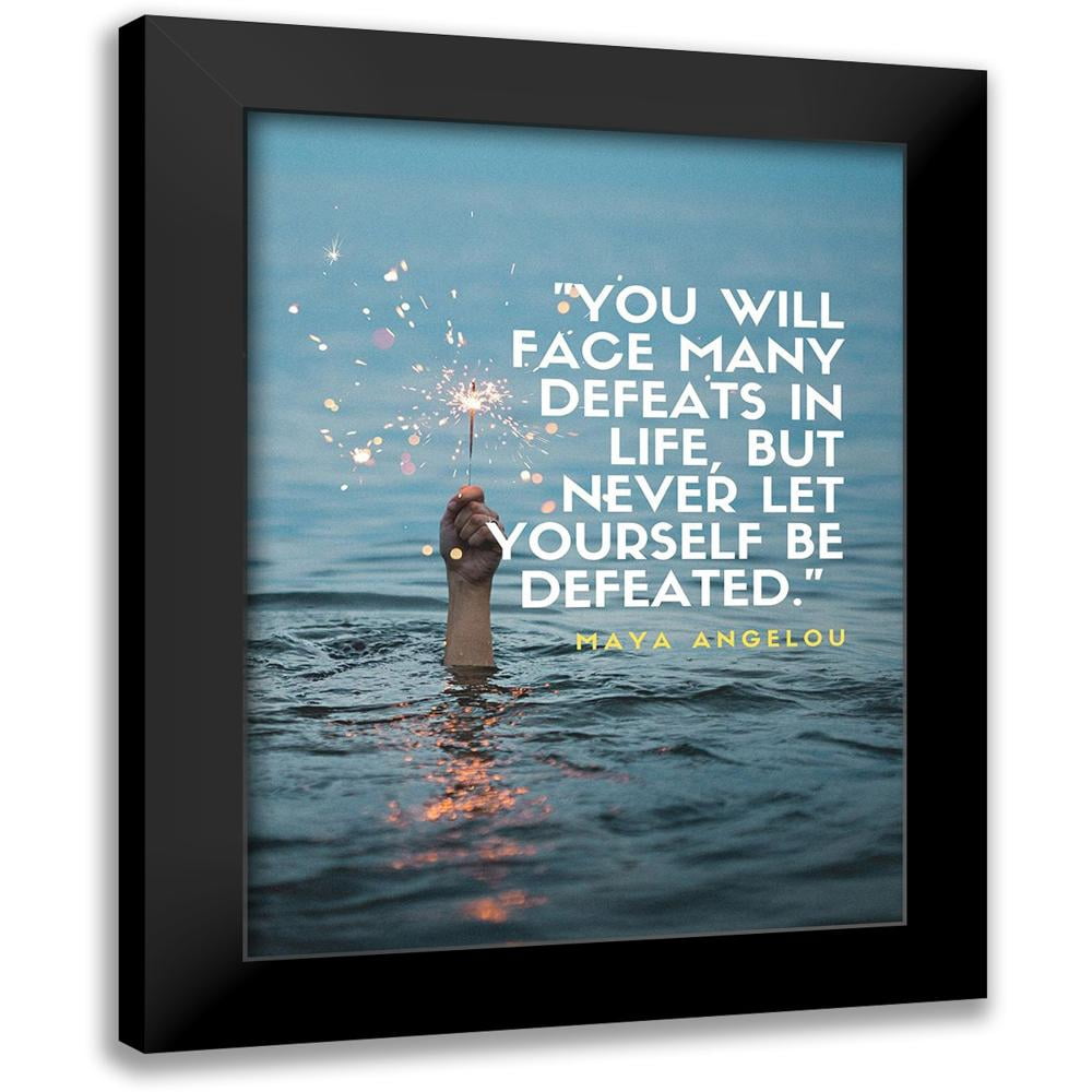 ArtsyQuotes 12x14 Black Modern Framed Museum Art Print Titled - Maya ...