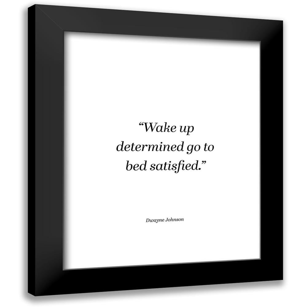 ArtsyQuotes 15x18 Black Modern Framed Museum Art Print Titled - Dwayne ...