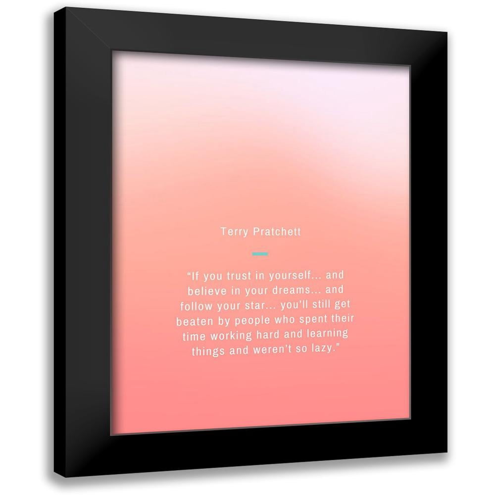 ArtsyQuotes 15x18 Black Modern Framed Museum Art Print Titled - Terry ...
