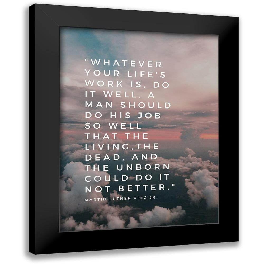 ArtsyQuotes 19x24 Black Modern Framed Museum Art Print Titled - Martin ...