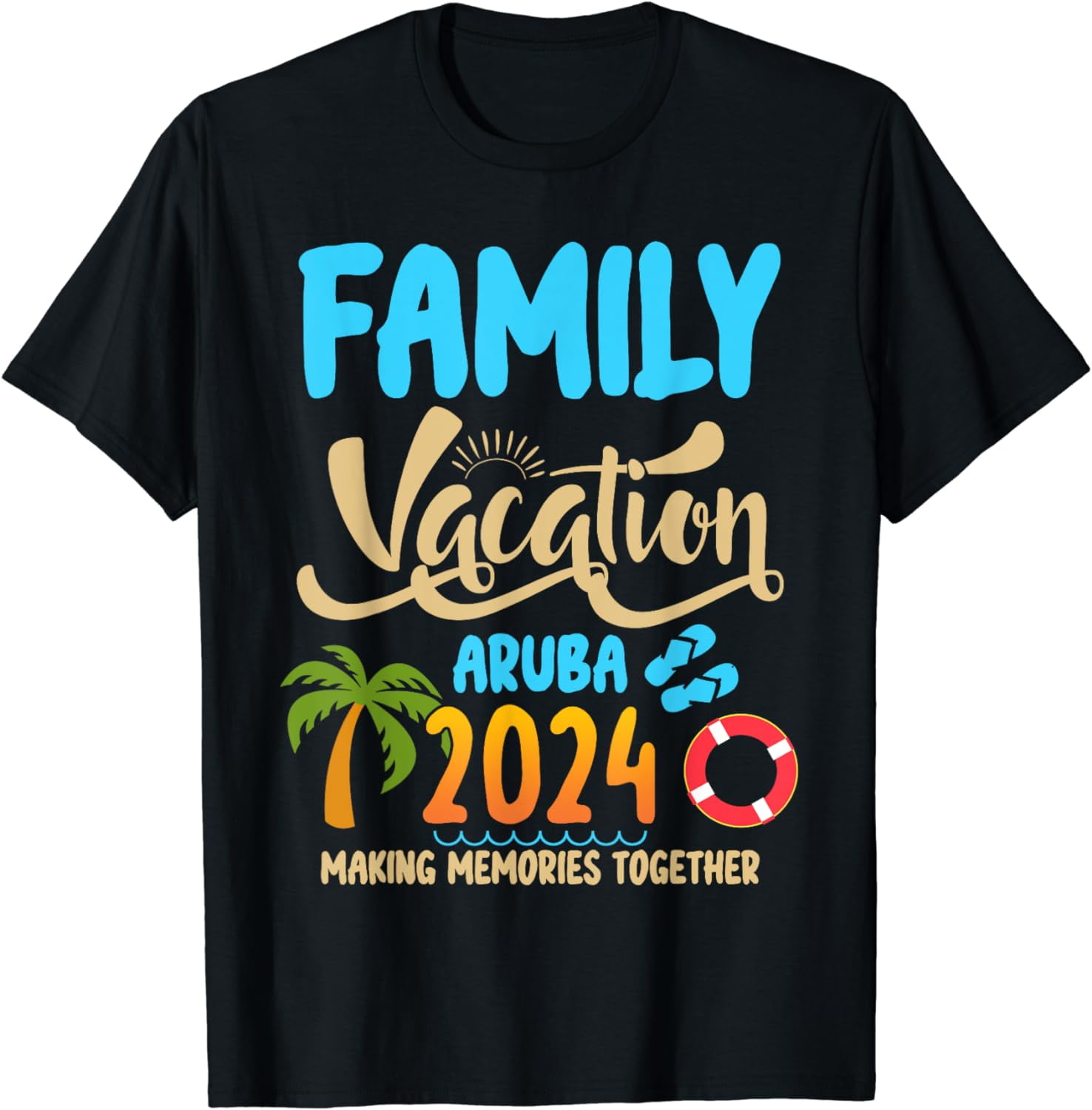 Aruba Family Vacation 2024 Making Memories Cute Reunion T-Shirt ...