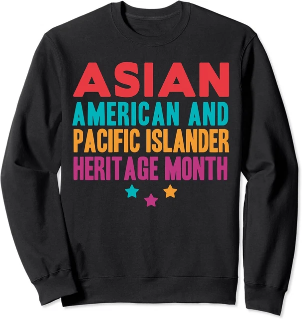 Arvy Asian American And Pacific Islander Heritage Month Unisex Crewneck ...
