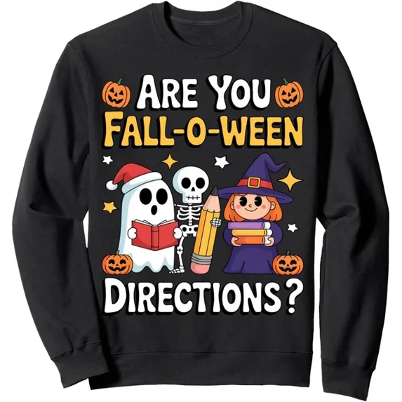 Arvy Fall O Ween Directions Teacher Joke Unisex Crewneck Sweatshirt ...