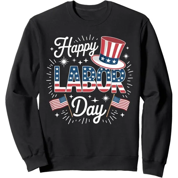 Arvy Happy Labor Day Patriotic Union Workers USA Flag Unisex Crewneck ...