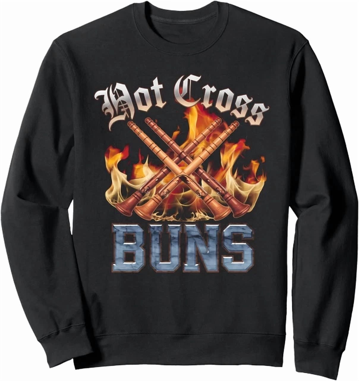 Arvy Hot Cross Buns Flames Whistle Flute Best Buns Unisex Crewneck ...