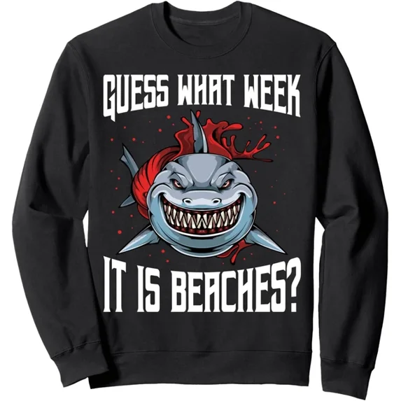 Arvy Shark Joke Guess What Week It Is Party Unisex Crewneck Sweatshirt ...