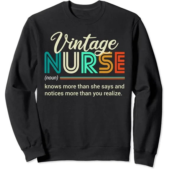Arvy Vintage Nurse Noun Definition Knows More Than Unisex Crewneck ...