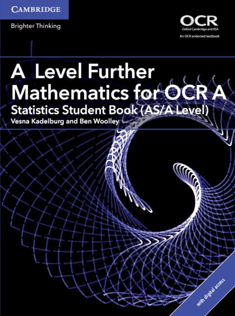 As/A Level Further Mathematics OCR: A Level Further Mathematics for OCR a Statistics Student ...