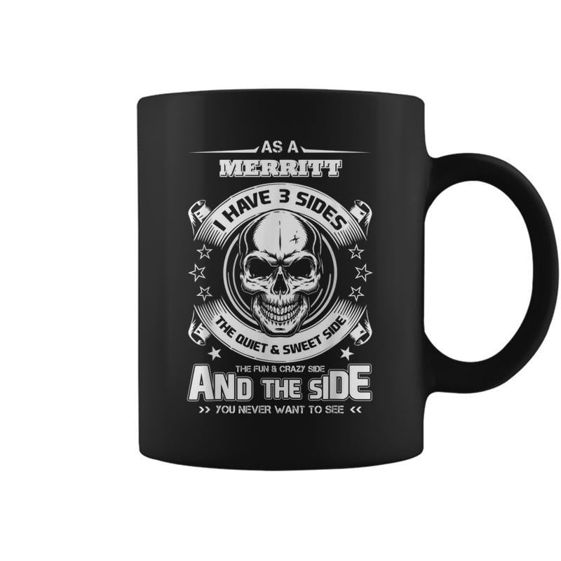 As A Merritt Ive 3 Sides Only Met About 4 People Coffee Mugs - Walmart.com