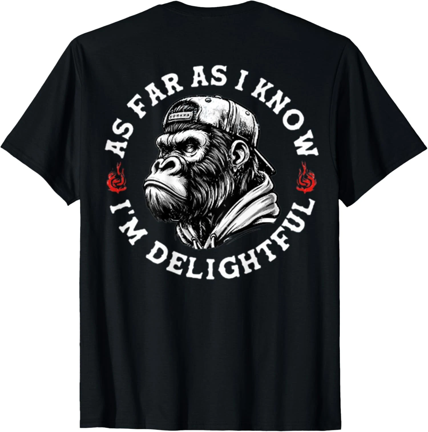As Far As I Know I Am Delightful Funny Monkey Cool Graphic Retro Humor ...