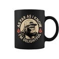 As Far As I Know Im Delightful Monkey Animal Humor Men Coffee Mugs ...