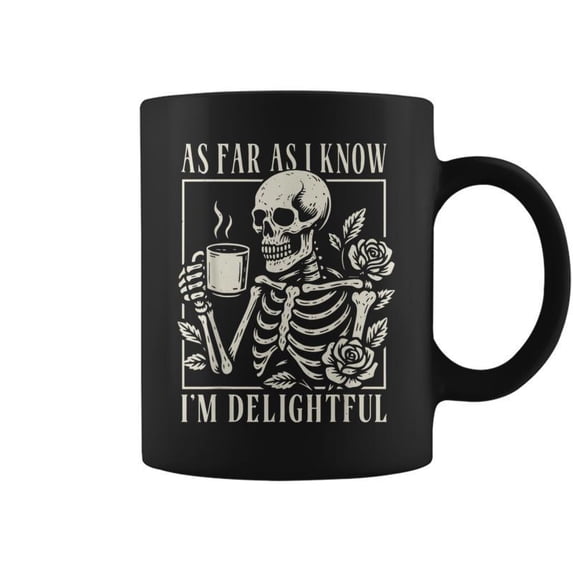 As Far As I Know Im Delightful Skeleton Coffee Mugs - Walmart.com