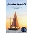 As a Man Thinketh - Wie der Mensch denkt, so lebt er: Wie wir denken, James Allen (Paperback ...