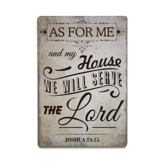 As for Me And My House We Will Serve The Lord Tin Sign Vintage Metal ...