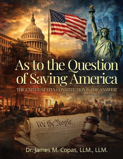 As to the Question of Saving America: The United States Constitution Is ...