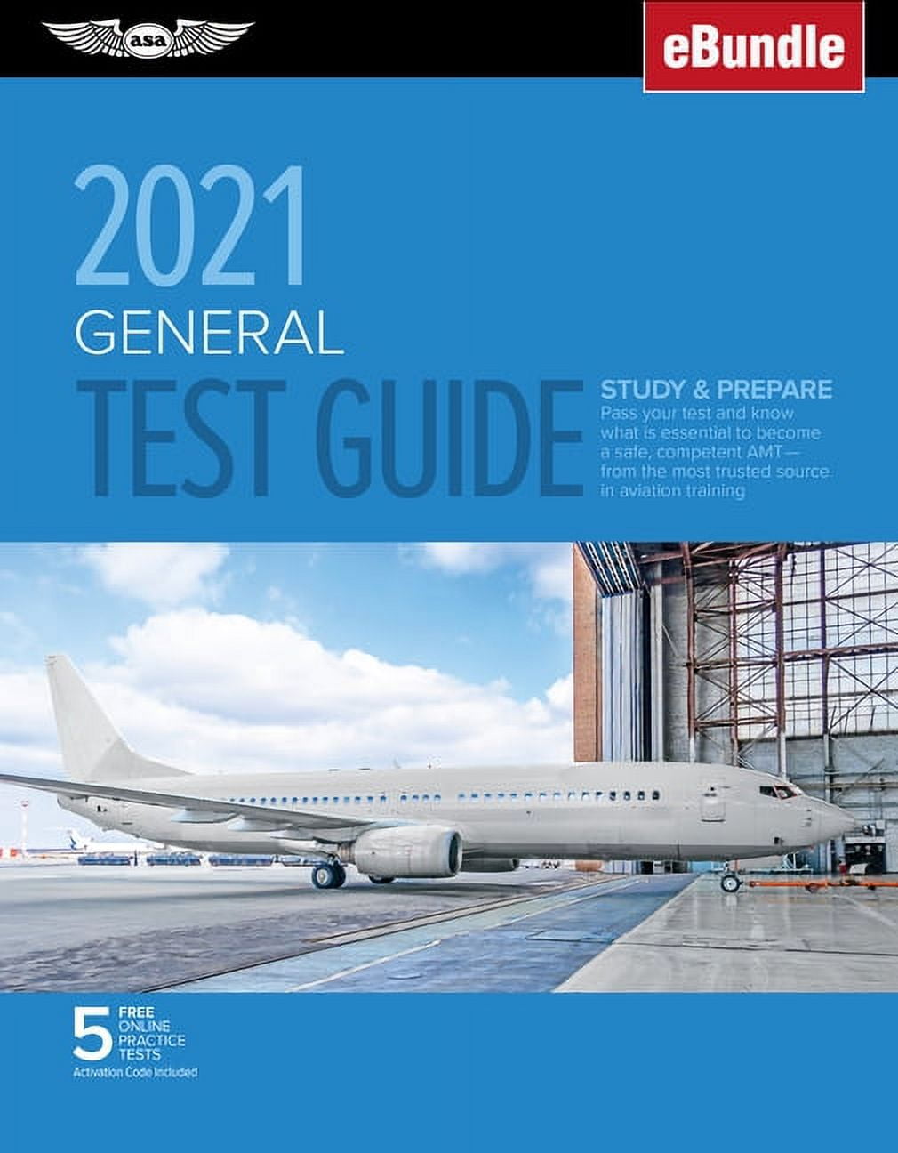 Asa Fast-Track Test Guides: General Test Guide 2021 : Pass Your Test ...