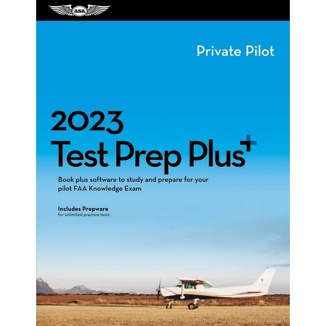 Asa Test Prep: 2023 Private Pilot Test Prep Plus: Book Plus Software to ...