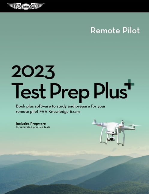 Asa Test Prep: 2023 Remote Pilot Test Prep Plus: Book Plus Software to ...