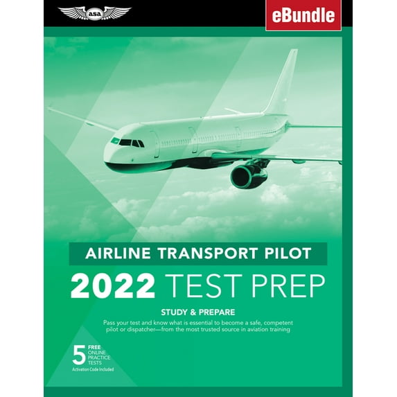 Asa Test Prep: Airline Transport Pilot Test Prep 2022: Study & Prepare ...