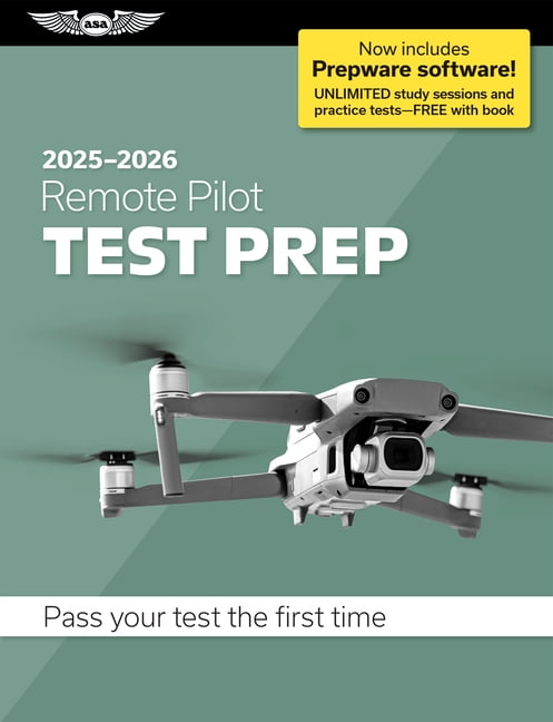 Asa Test Prep Remote Pilot Test Prep 2025-2026: Paperback Plus Software ...
