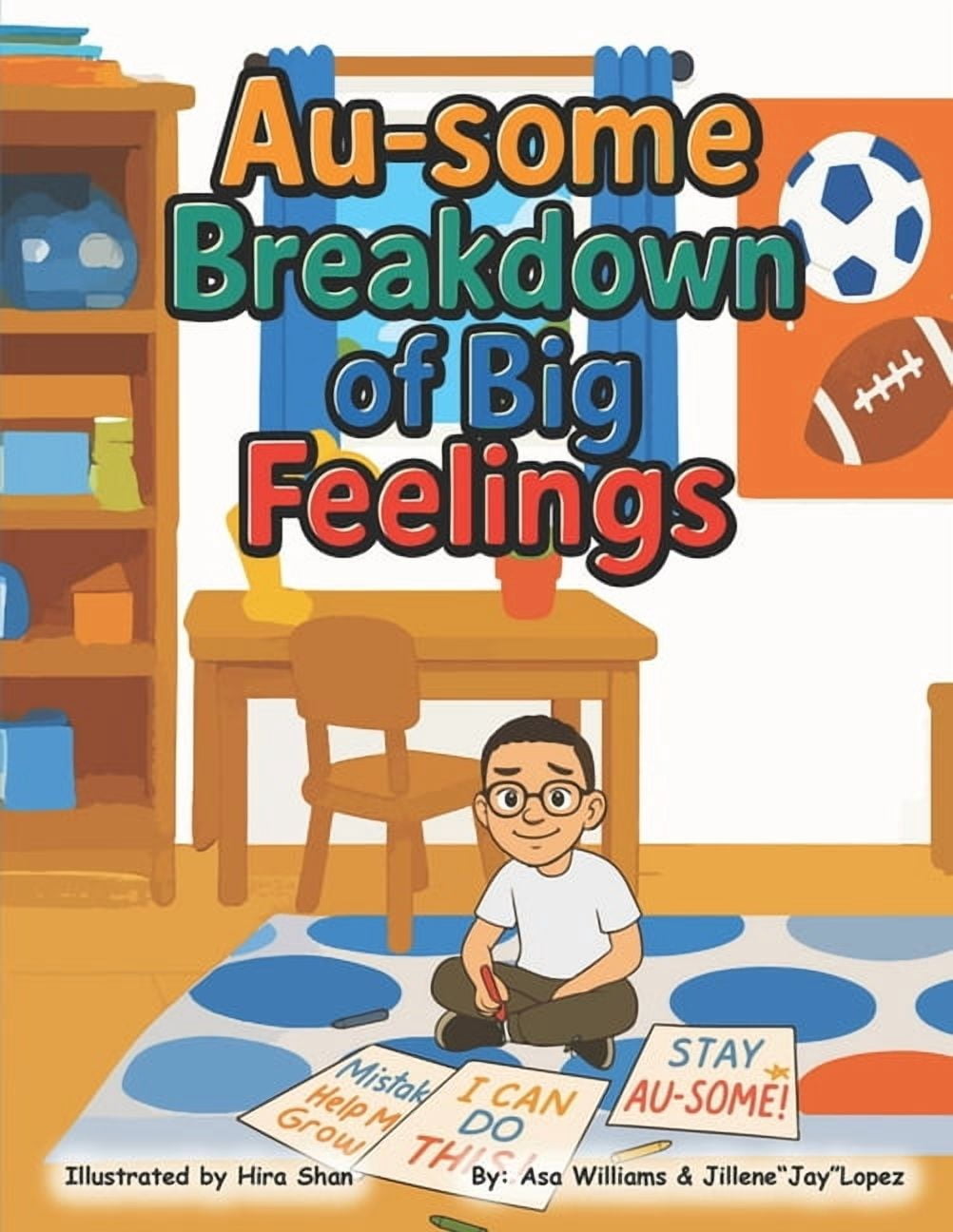 Asa's Au-Some Journey Au-some Breakdown of Big Feelings, Book 2 ...