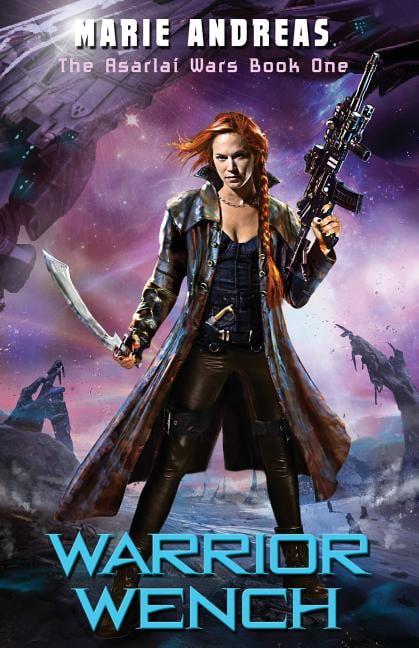Asarlaí Wars: Warrior Wench (Paperback) - Walmart.com