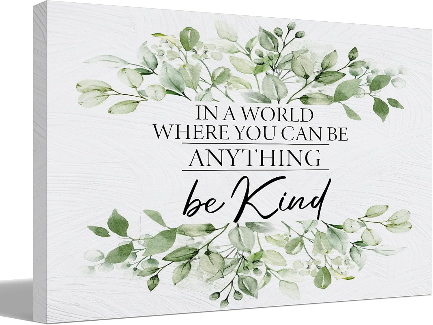 Asdg76s-In a World Where You Can Be Anything Be Kind Rustic Canvas Wall ...