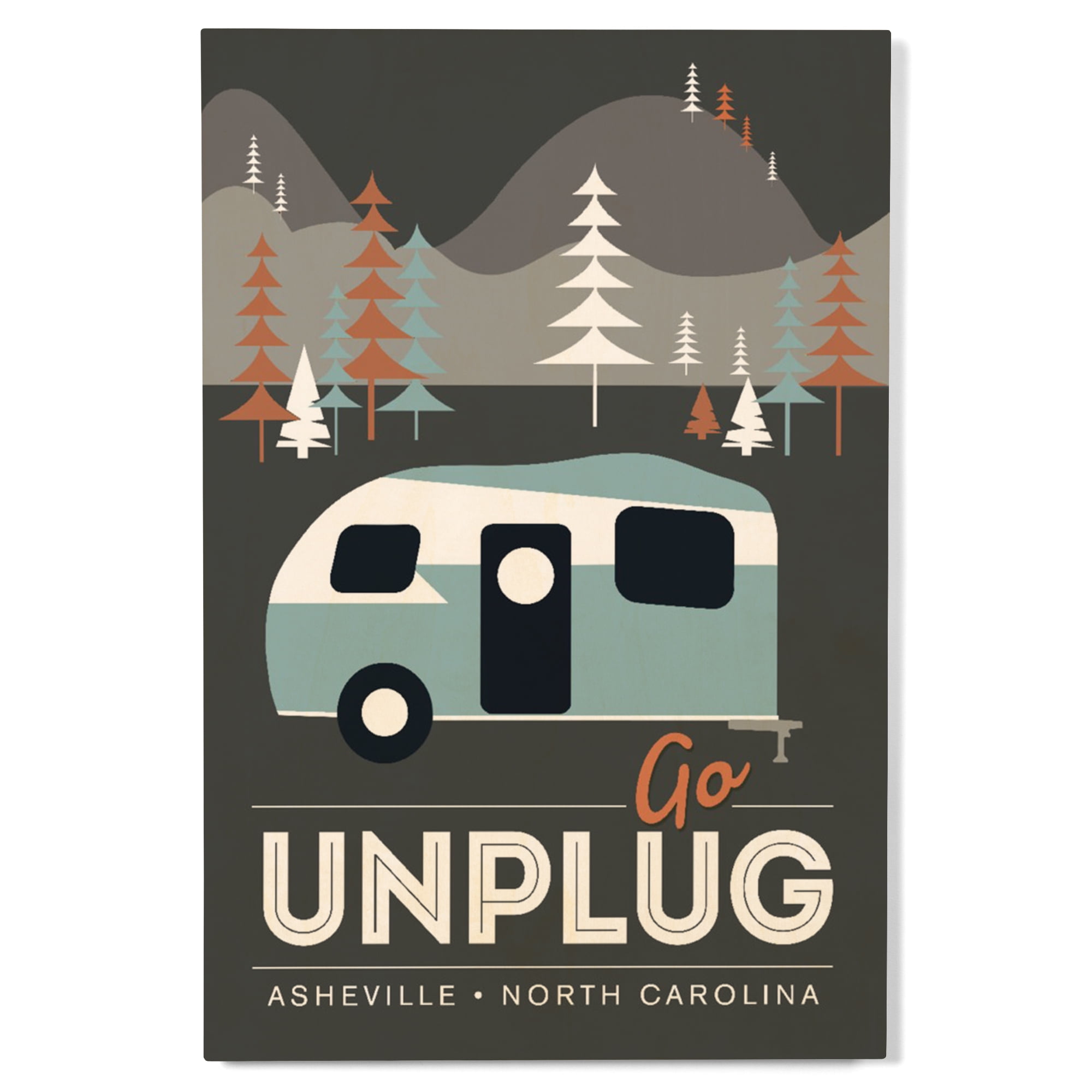 Asheville, North Carolina, Go Unplug, Retro Camper Birch Wood Wall Sign ...