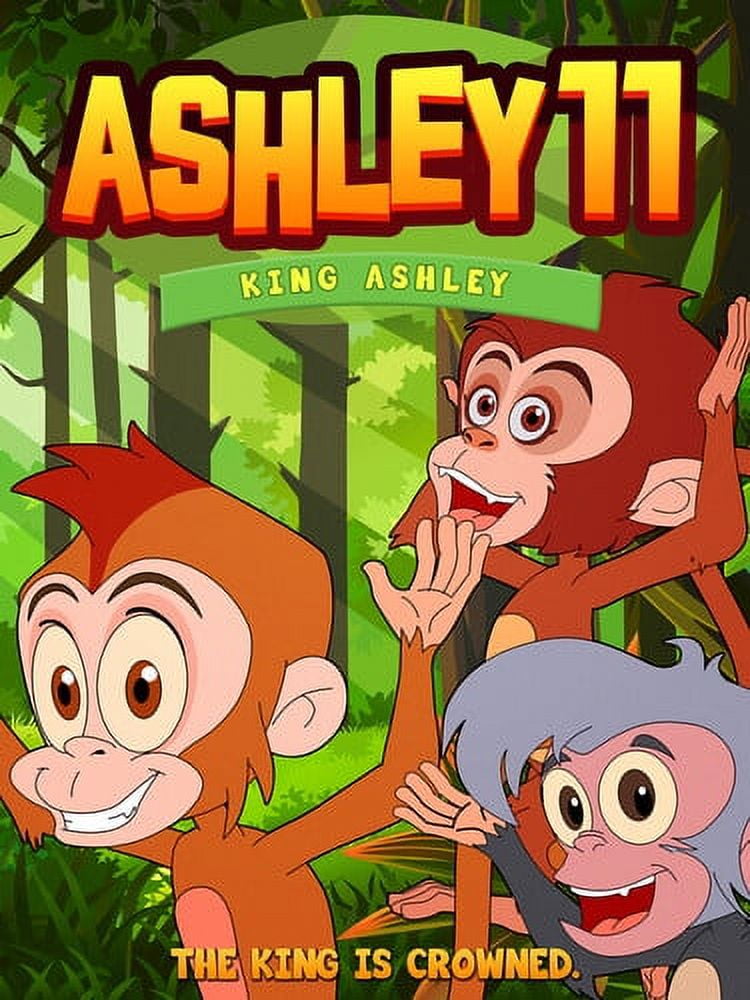 Ashley 11: King Ashley (DVD), Wownow, Animation - Walmart.com