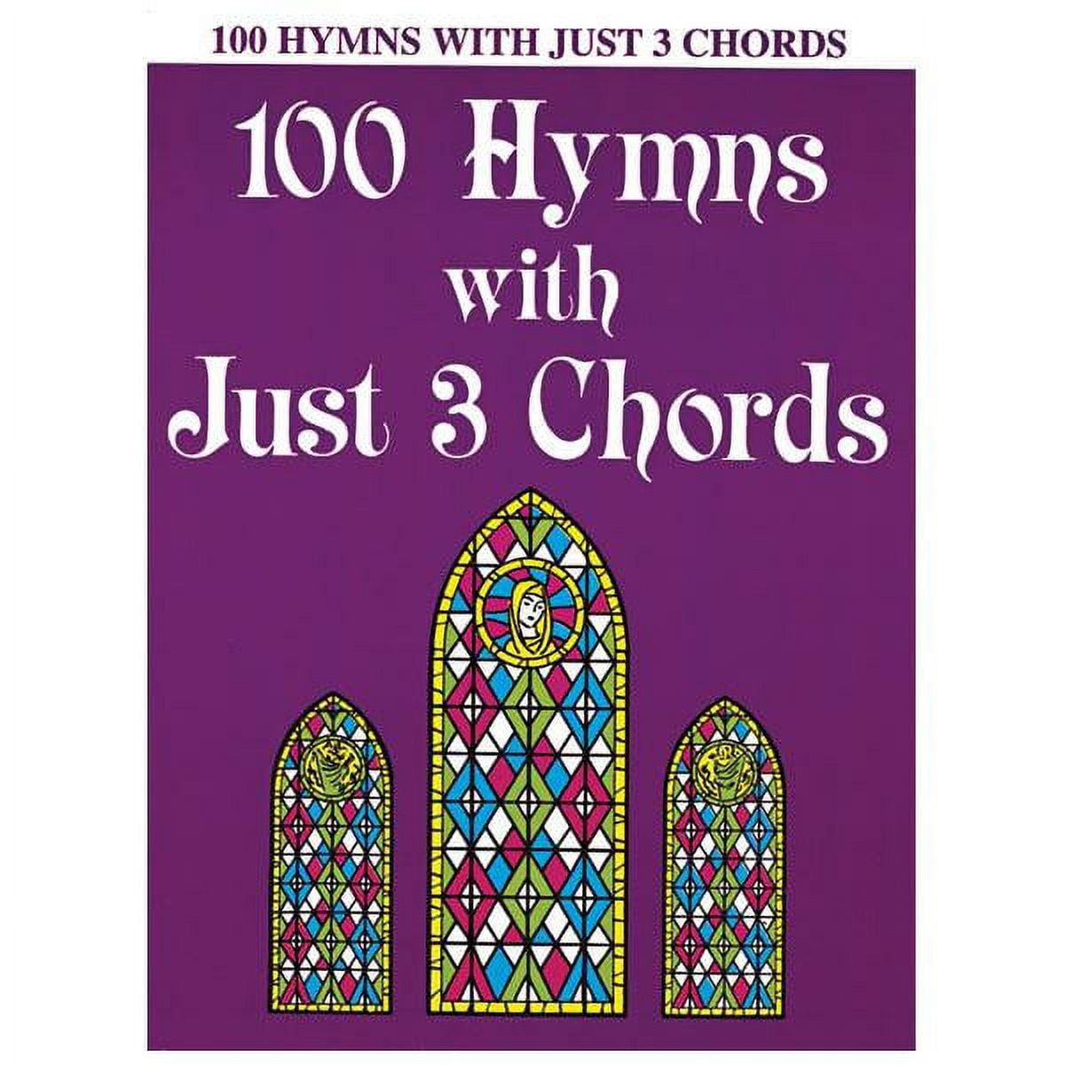 Ashley Publications Inc. 100 Hymns with Just Three Chords (Piano Solo ...