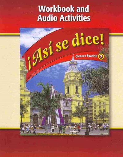 Asi Se Dice!, Volume 2: Workbook And Audio Activities (Paperback) by ...