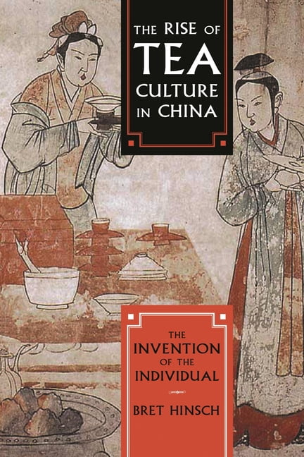 Asia/Pacific/Perspectives The Rise of Tea Culture in China: The ...