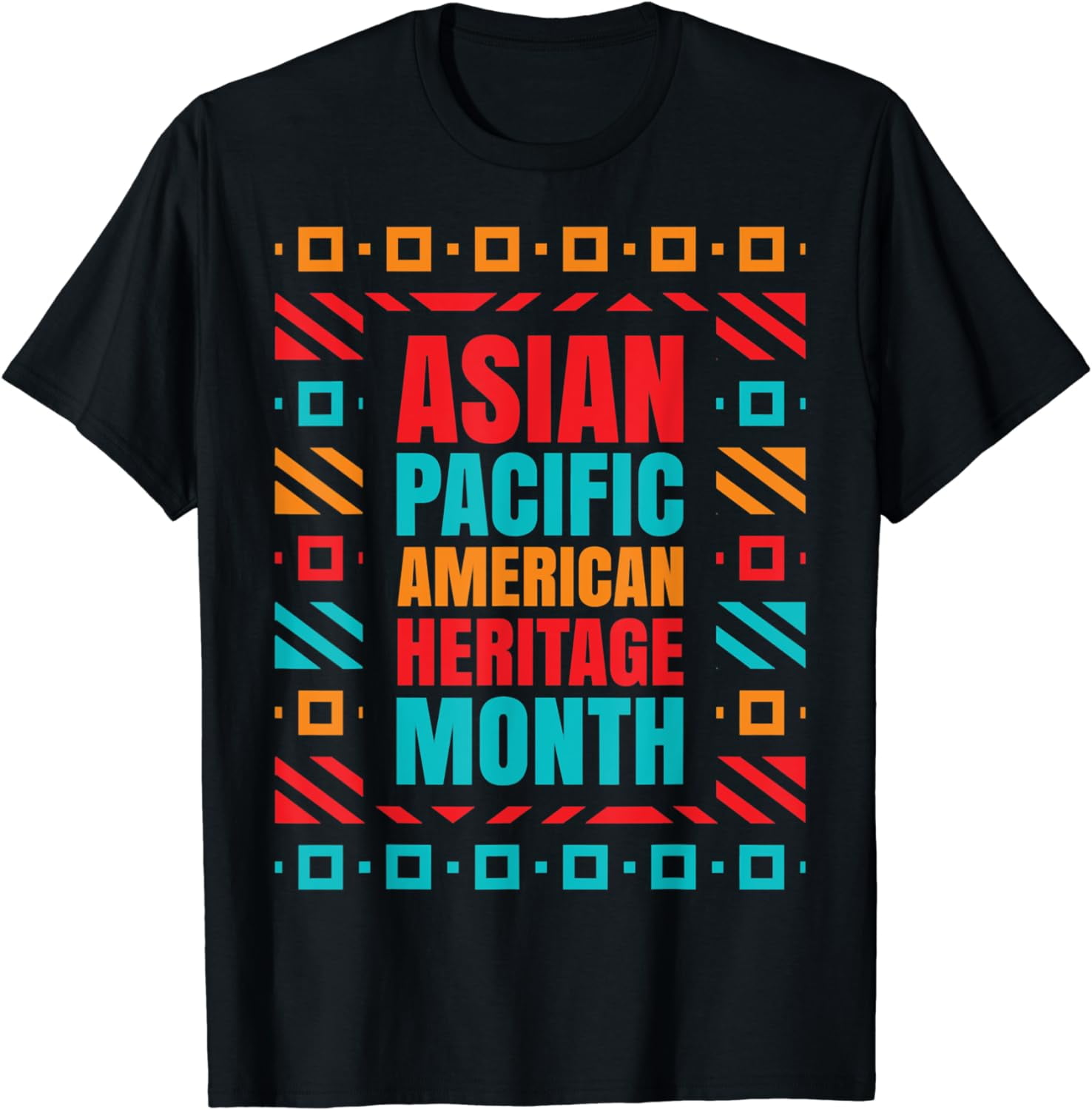 Asian American And Pacific Islander Heritage Month T-Shirt - Walmart.com