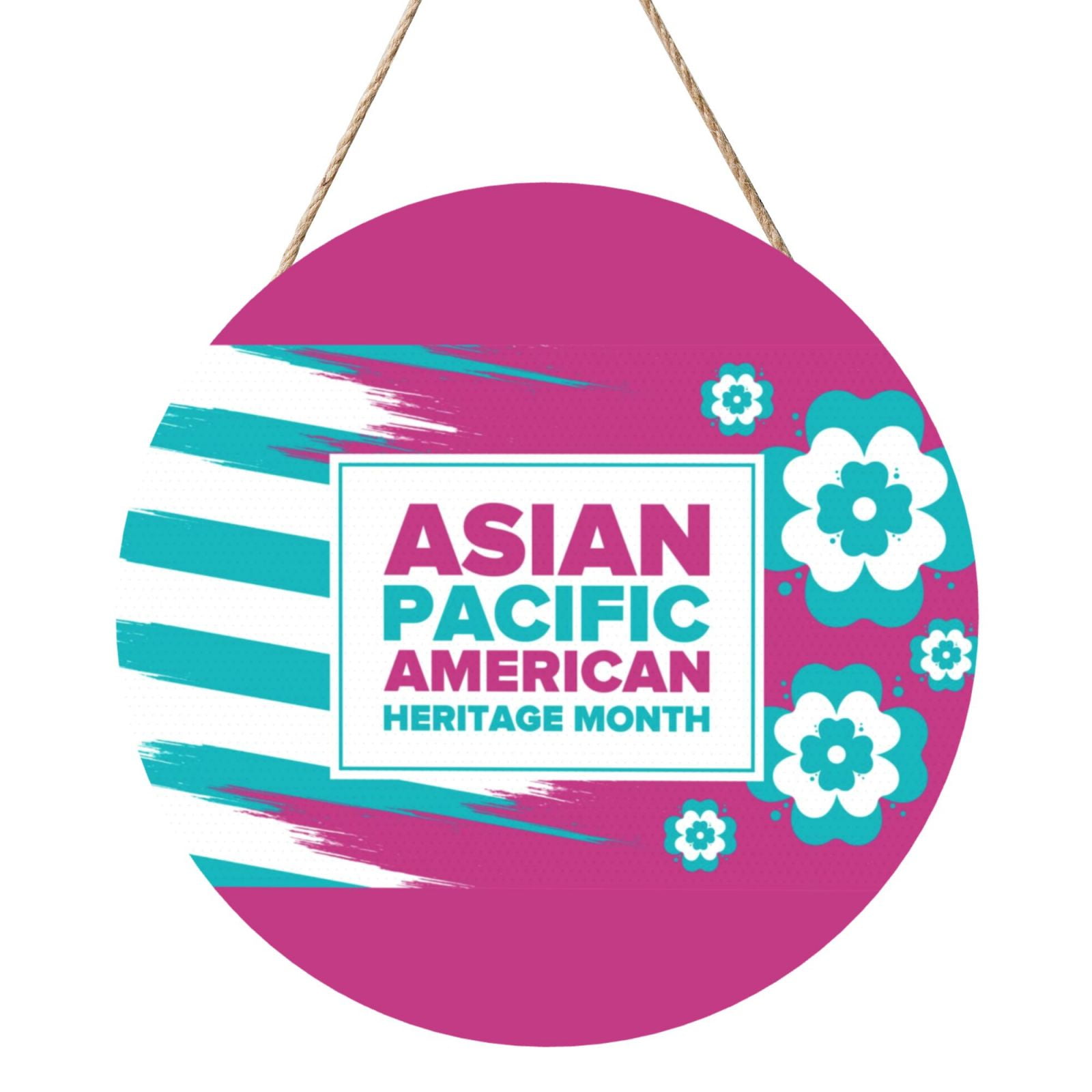 Asian American And Pacific Islander Heritage Month Wooden Hanging Sign ...