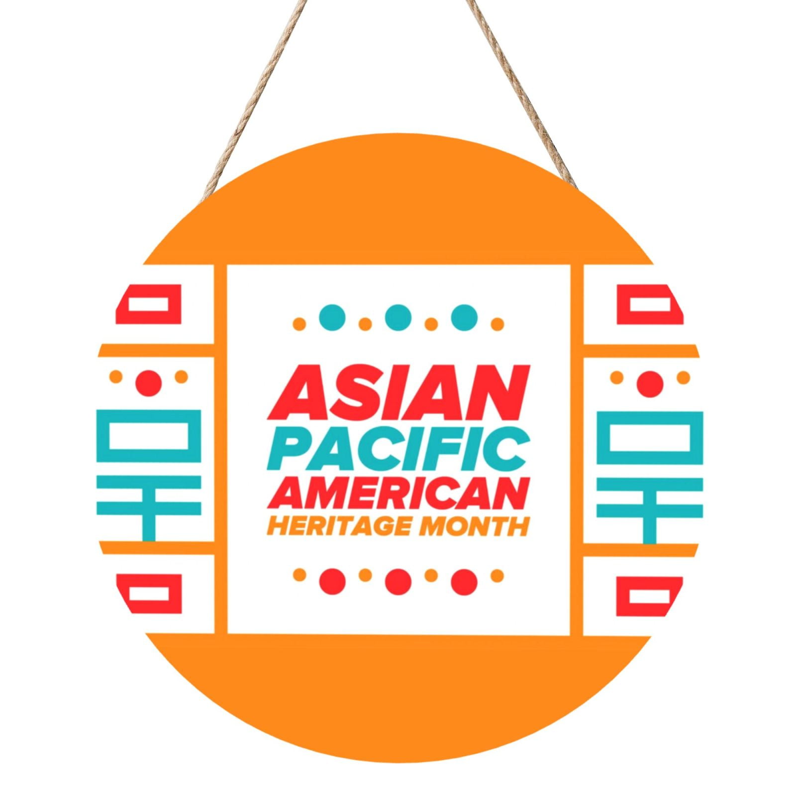 Asian American And Pacific Islander Heritage Month Wooden Hanging Sign ...