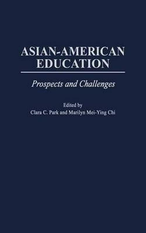 Asian-American Education Prospects and Challenges - Walmart.com