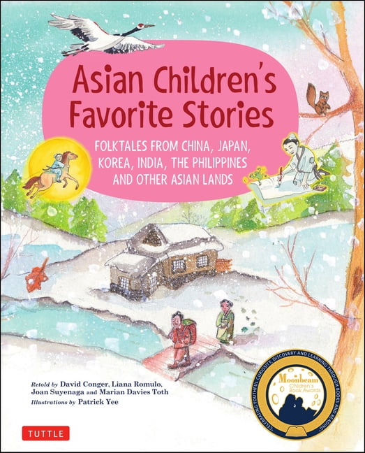 Asian Children's Favorite Stories: Folktales from China, Japan, Korea ...