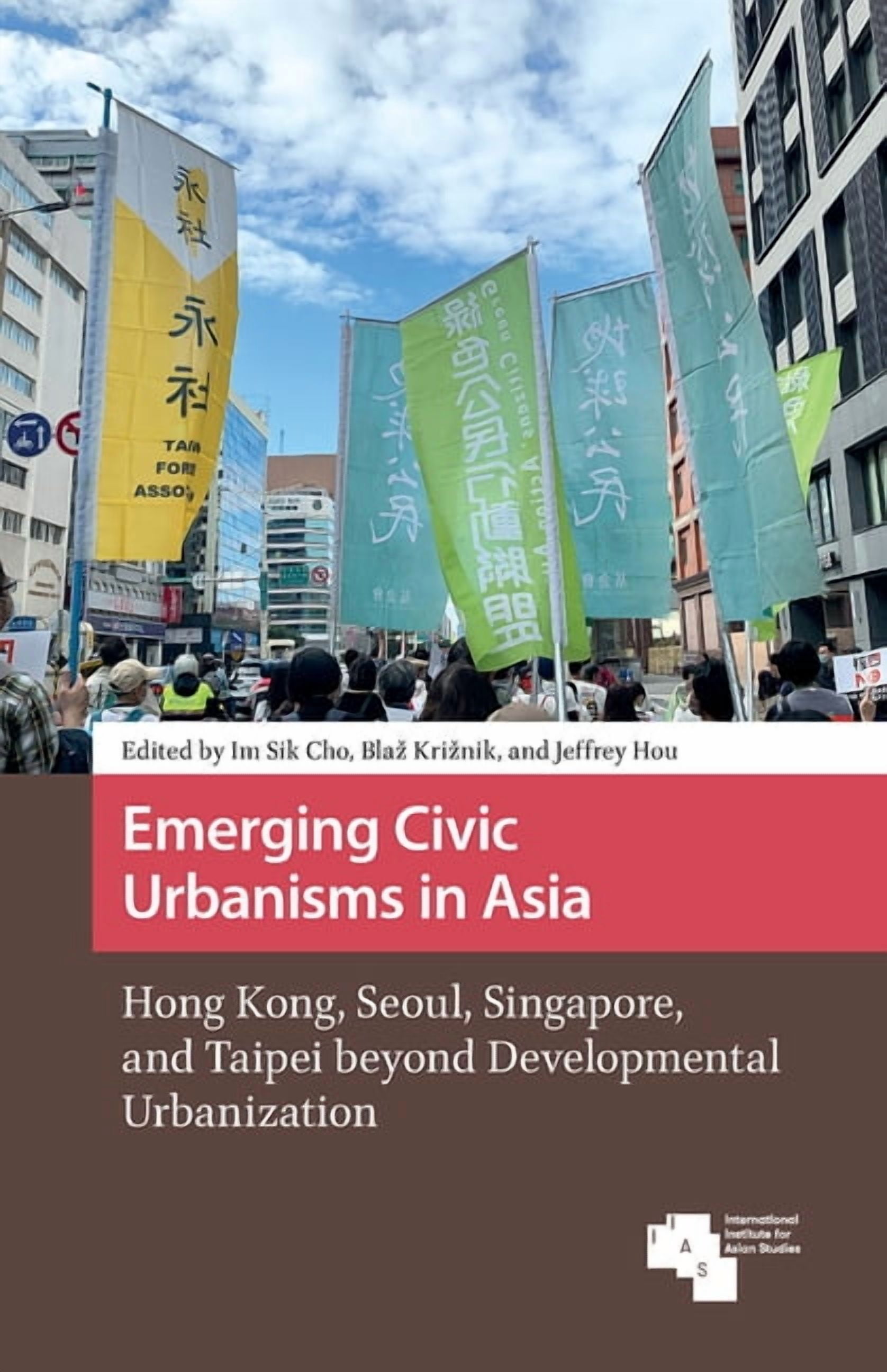 Asian Cities Emerging Civic Urbanisms in Asia: Hong Kong, Seoul ...