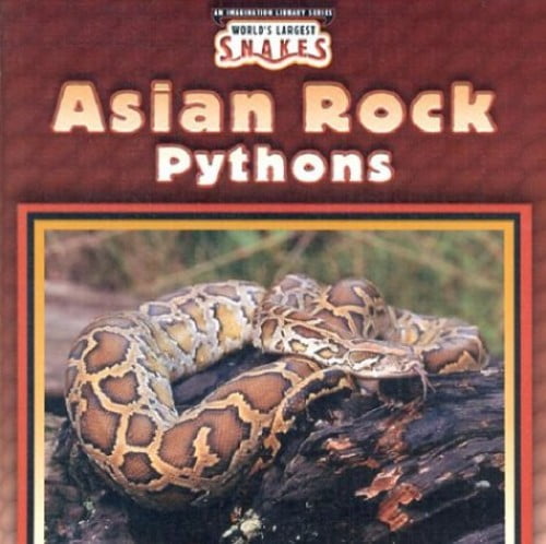 Pre-Owned Asian Rock Pythons (World's Largest Snakes) Hardcover - Walmart.com
