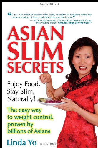 Pre-Owned Asian Slim Secrets (Paperback) 0977235319 9780977235315 - Walmart.com