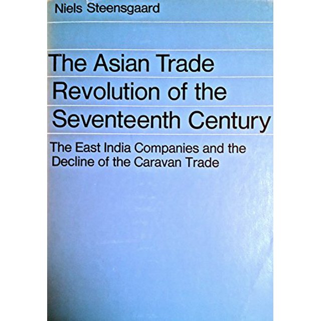 Pre-Owned Asian Trade Revolution of the Seventeenth Century: East India ...